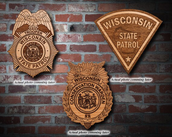 Personalized Wooden Wisconsin State Patrol Badge or Patch - Etsy
