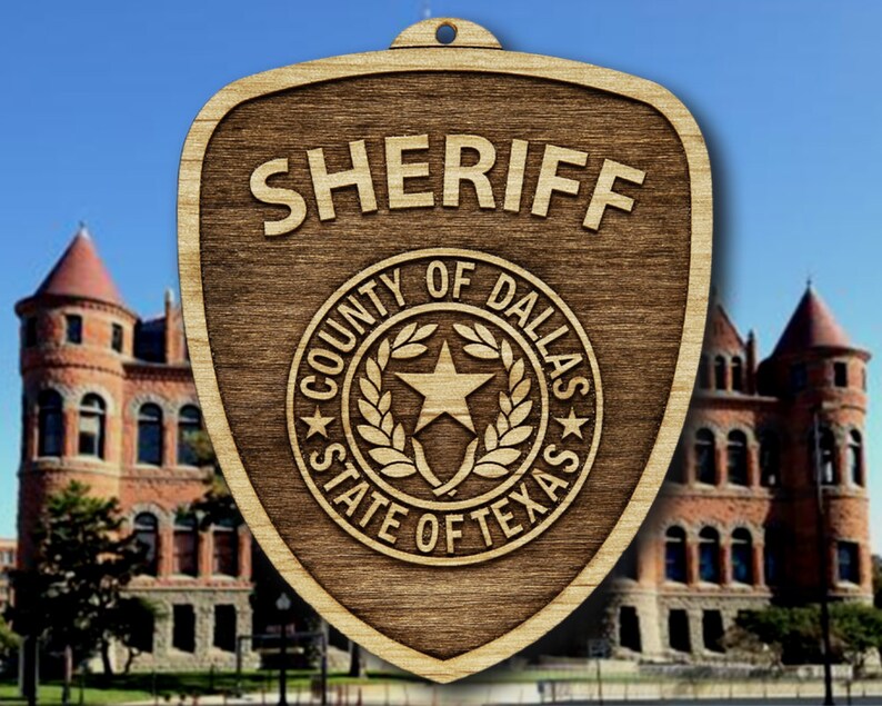 Wooden Dallas Co TX Sheriff Badge or Patch Ornament | Etsy