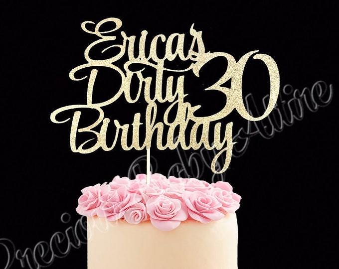 29 Again Cake Topper, 30th Birthday Cake Topper, Dirty Thirty Cake ...