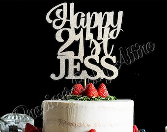 Happy Birthday Cake Topper 21st Birthday Custom Cake Topper Birthday ...