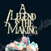 A Legend in the Making Baby Shower Cake Toper - Etsy
