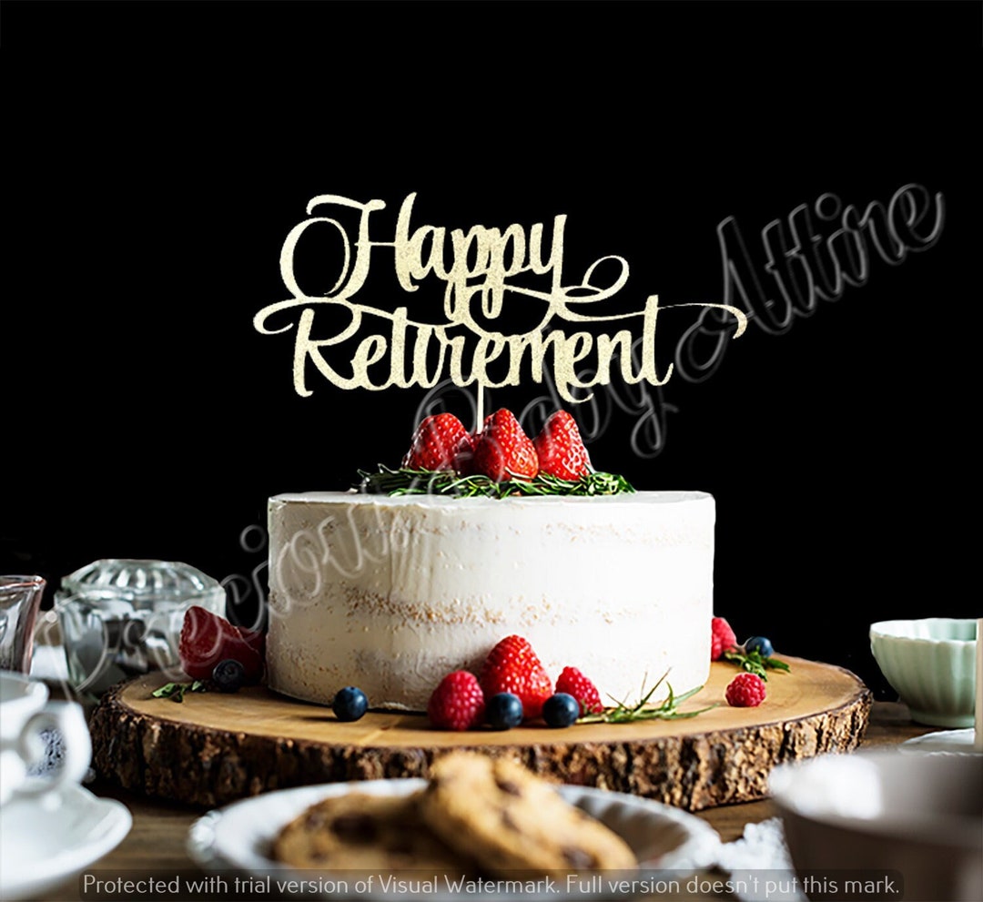 Happy Retirement Cake Topper, Glitter Cake Topper - Etsy