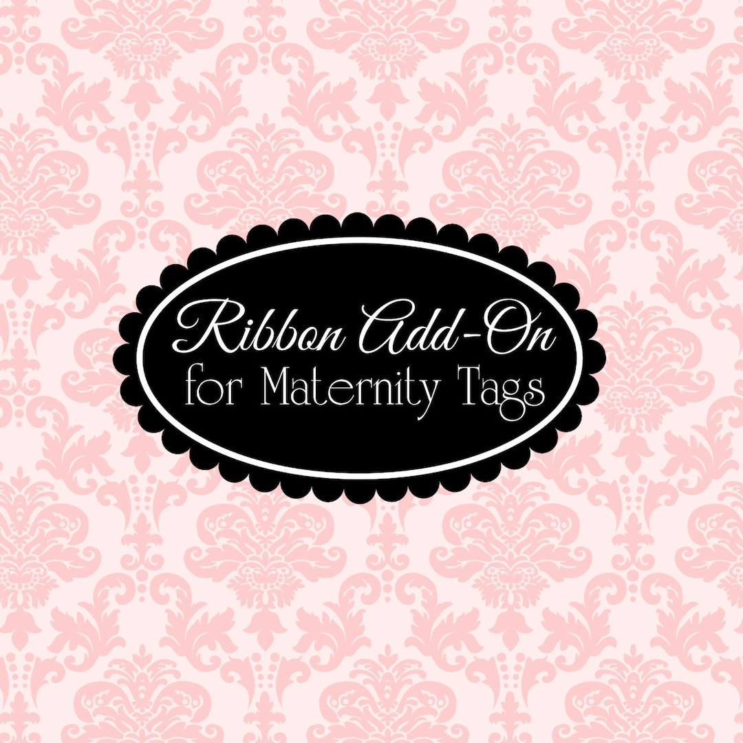 Ribbon Add-on for Maternity Tags - Etsy