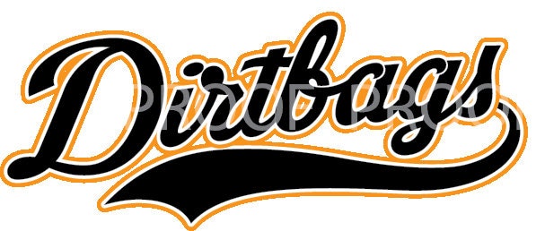 Dirtbags Baseball Logo, It's Nasty Awesome Instant Digital Download ...