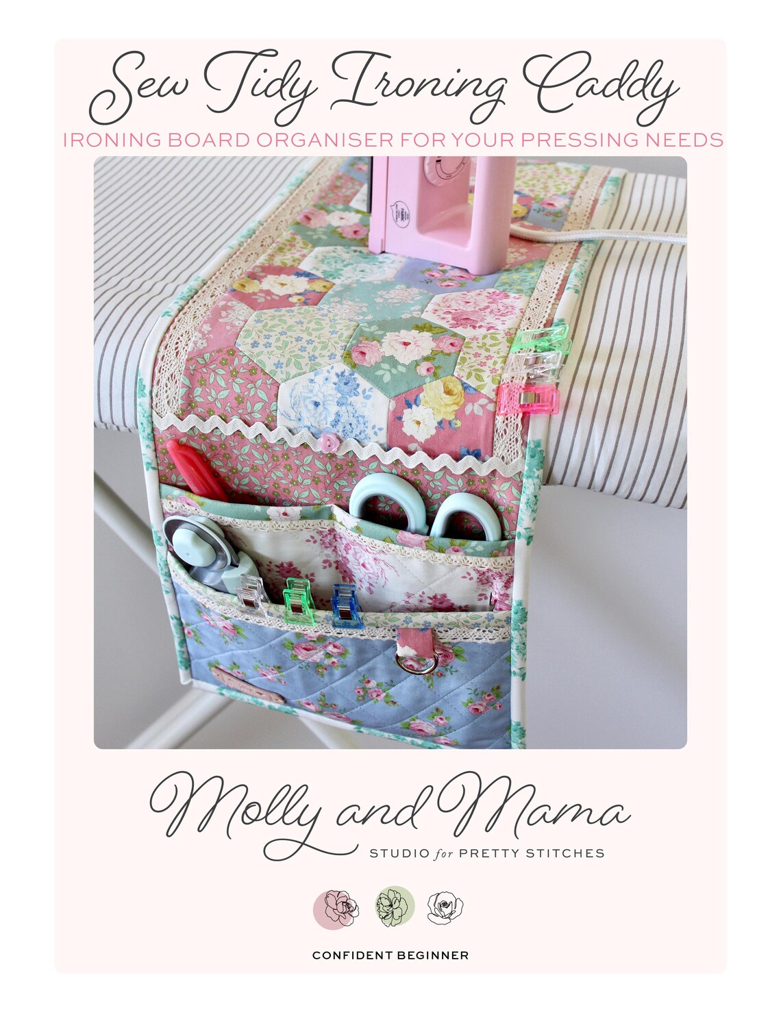 Sew Tidy Ironing Caddy Sewing Pattern - English Paper Pieced Ironing ...