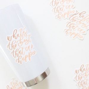 Calligraphy Vinyl Sticker • Waterproof and Weatherproof Sticker • What ...
