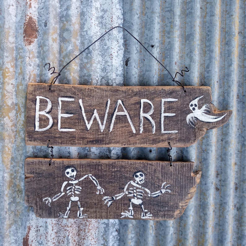 Primitive Folk Art Beware Sign With Ghost and Skeletons on Rustic ...