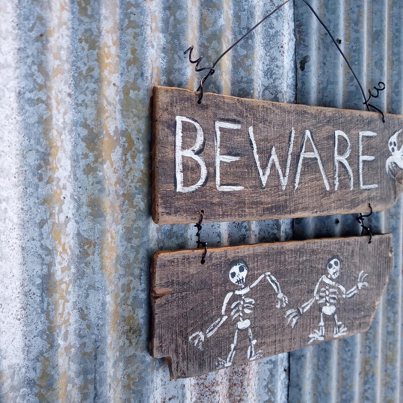 Primitive Folk Art Beware Sign With Ghost and Skeletons on Rustic ...