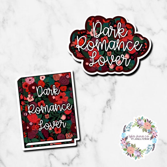 Dark Romance Lover Sticker/ Romance Reader/ Booktok/ Smutty - Etsy