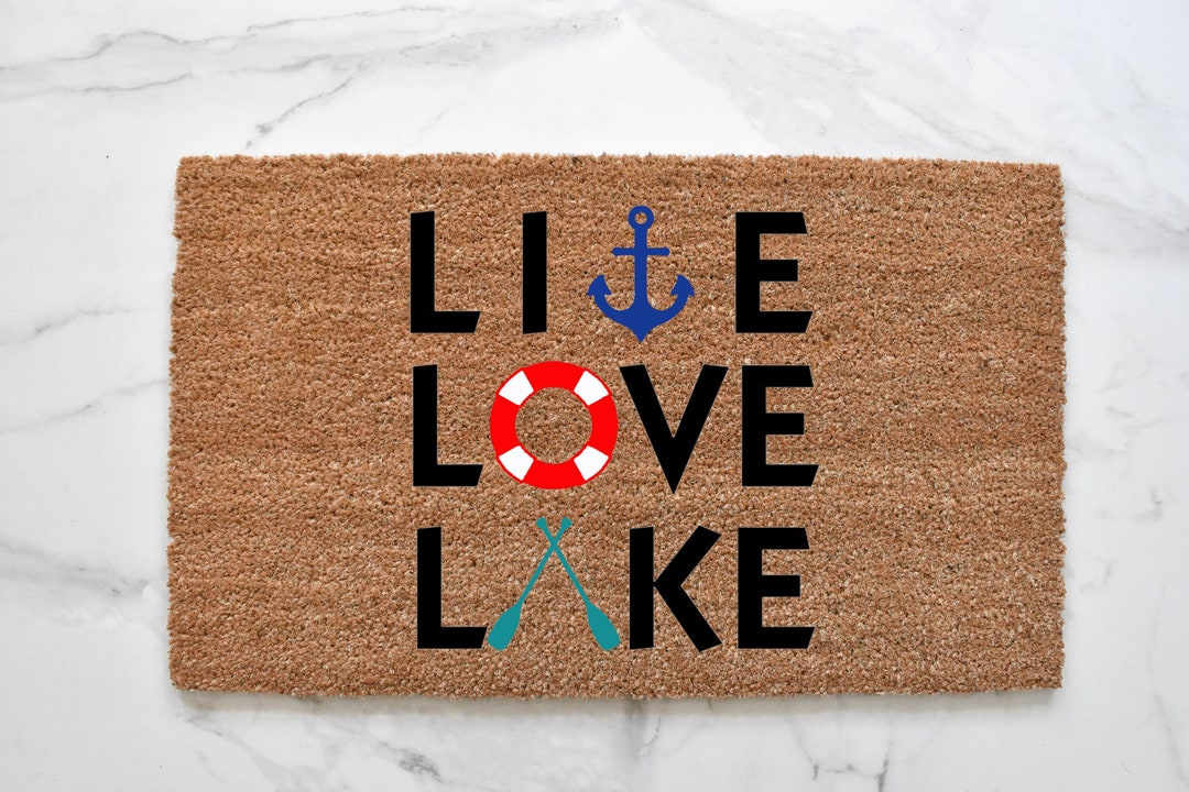 Live Love Lake Doormat, Lake Doormat, Lake House Decor, Cabin Doormat ...