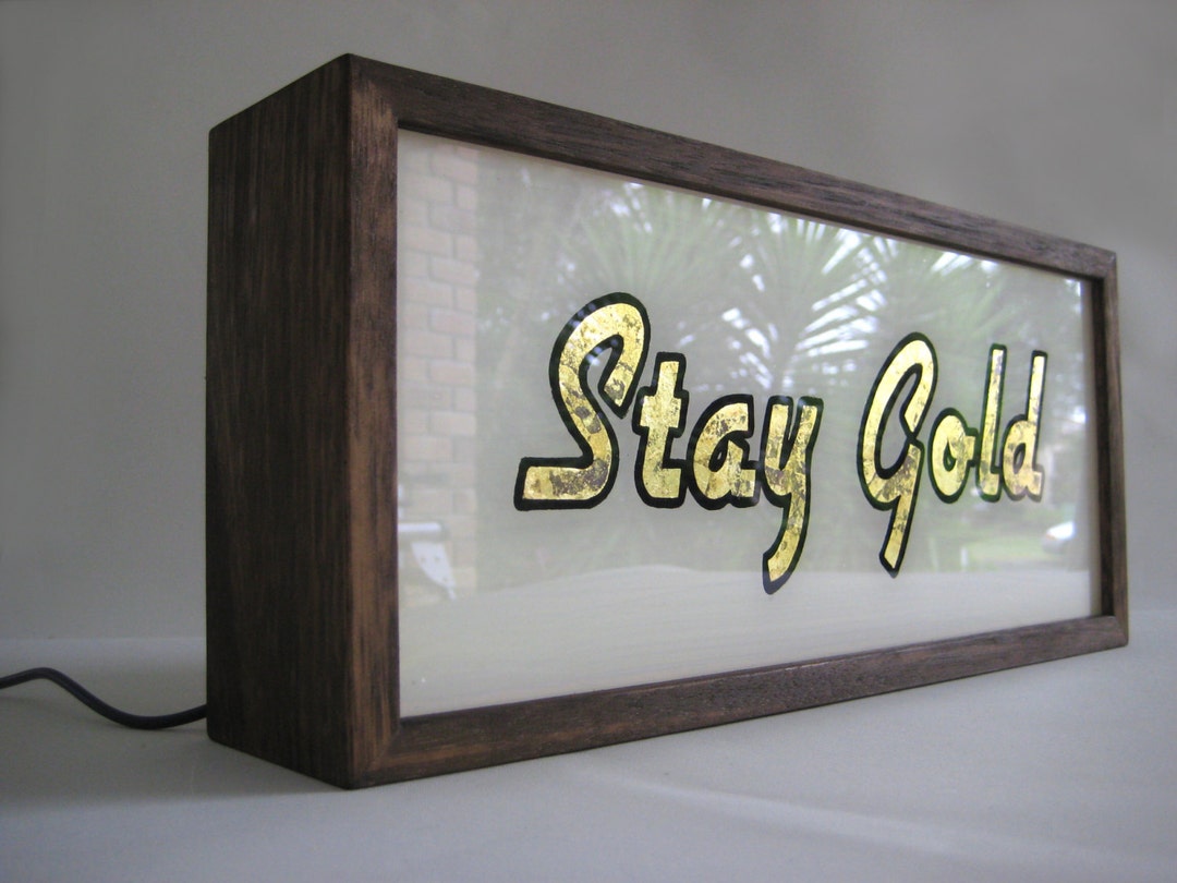 Illuminated STAY GOLD Gold Leaf Signs, Radiant Lighted Gold Gilded ...