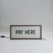 Pay Here Sign in Handcrafted Wooden Lightbox, Unique Illuminated ...