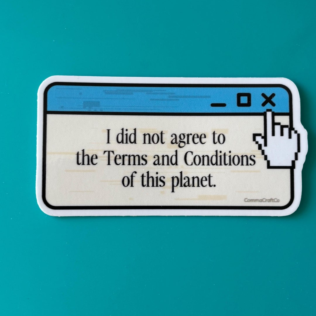Vinyl Sticker - Terms and Conditions - Mental Health Dumpster Fire ...