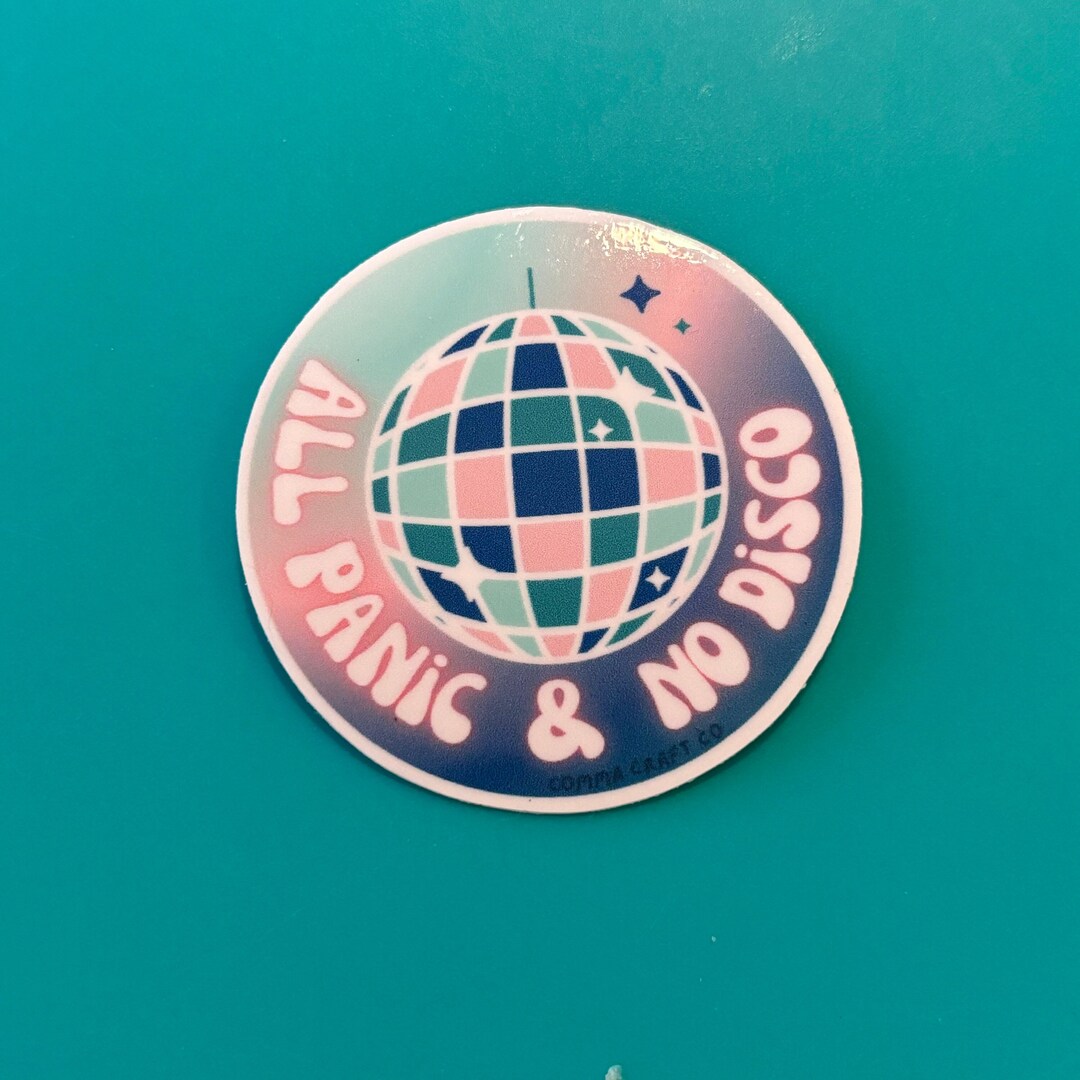 Vinyl Sticker - All Panic No Disco - Funny Retro Music Mental Health ...