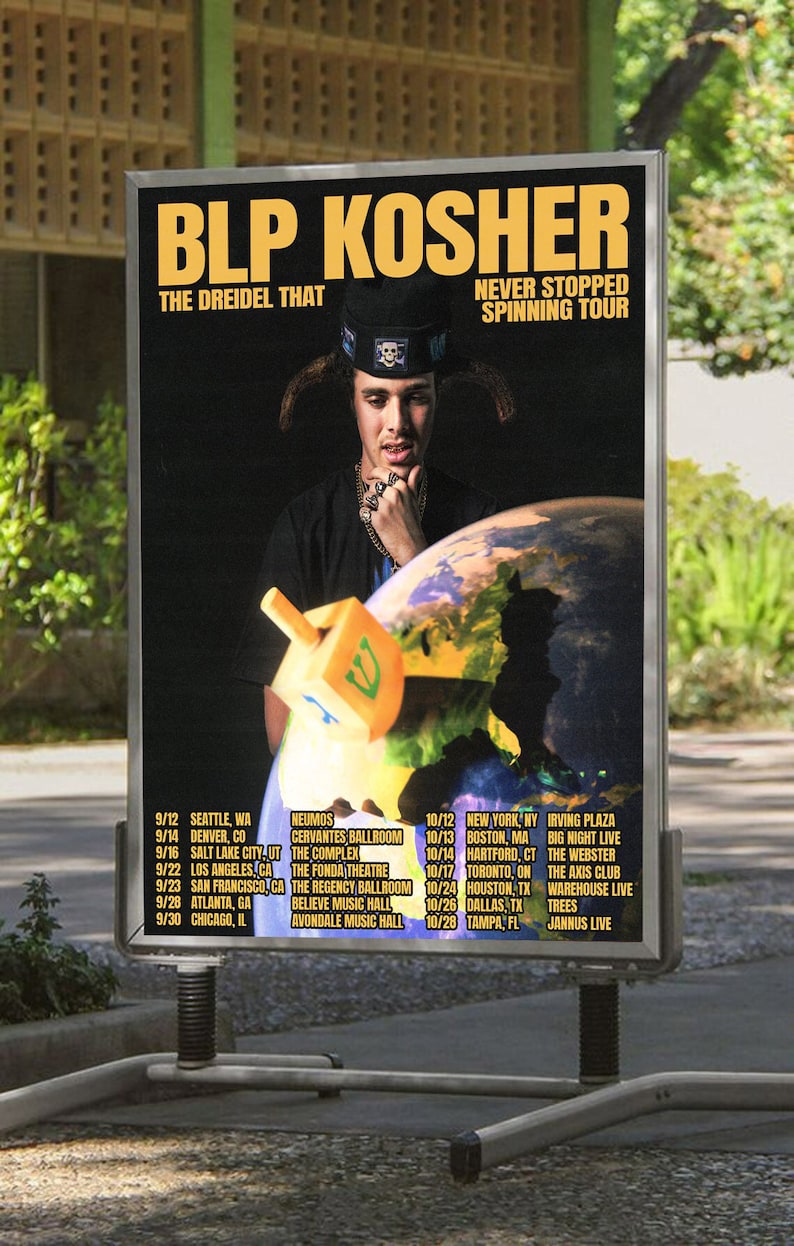Blp Kosher the Dreidel That Never Stopped Spinning Tour 2023 Poster Blp Kosher Poster Blp Kosher ...