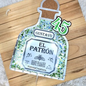 Tequila Cake Topper, El Patron Cake Topper, La Patrona Bottle, Birthday ...