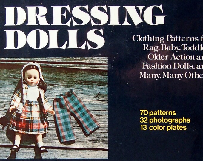 Dressing Dolls 70 Patterns by Charlene Davis Roth Vintage Paperback ...