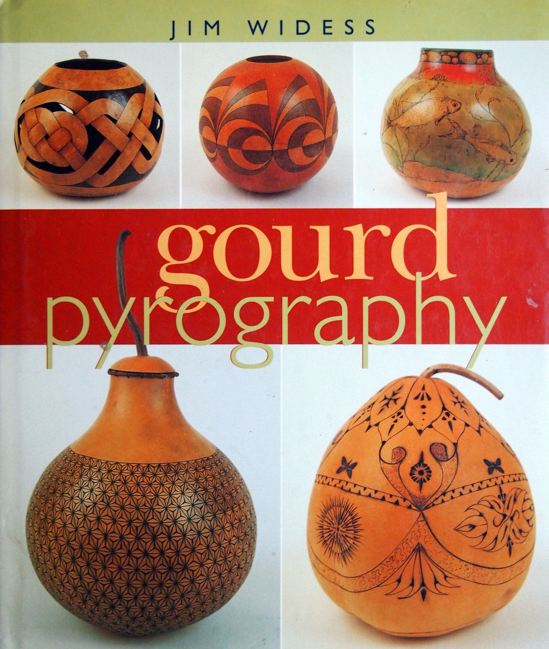 Gourd Pyrography by Jim Widess Vintage Hardcover Gourd Pyrography ...