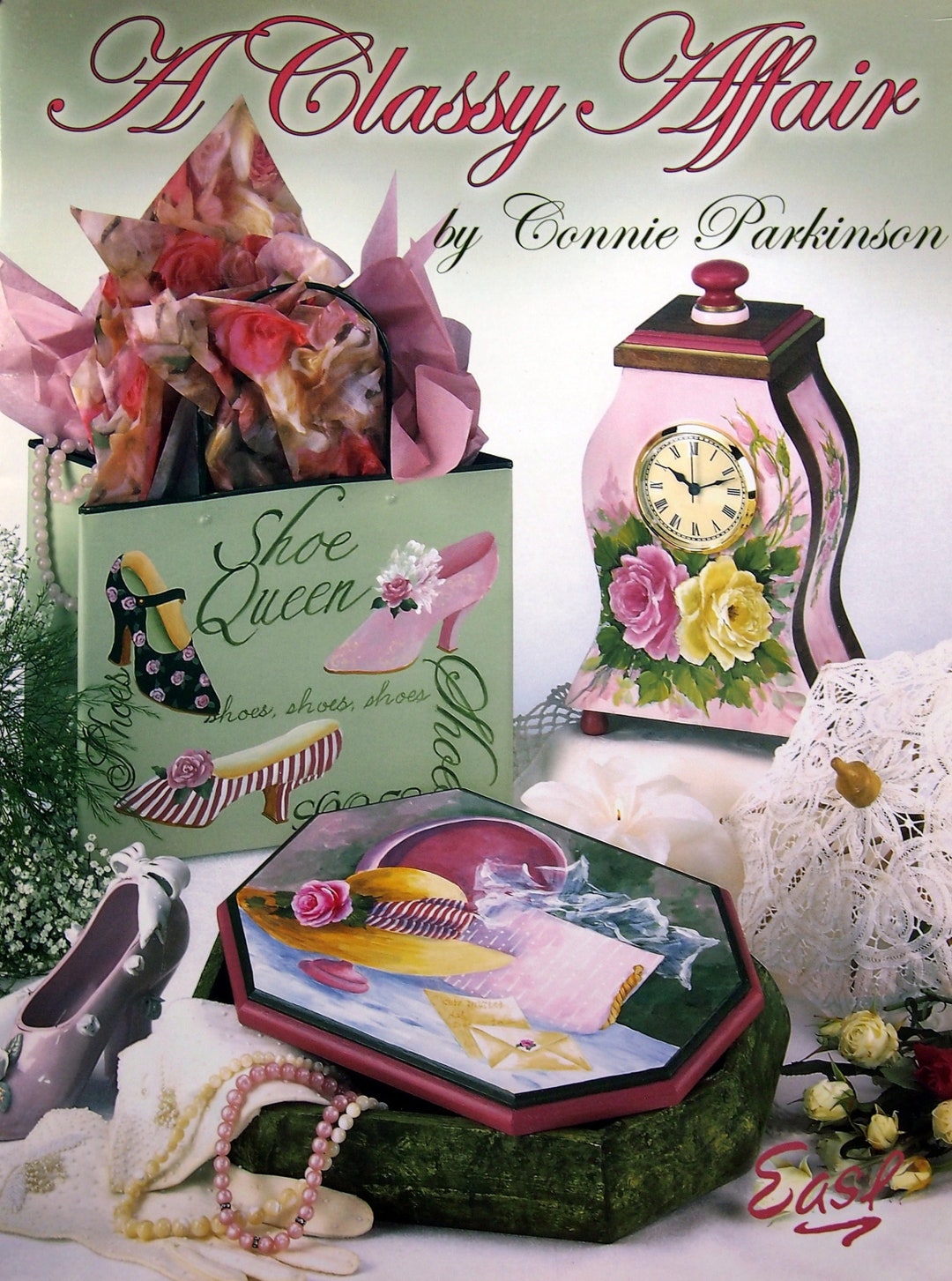 A Classy Affair by Connie Parkinson Vintage Tole and Decorative ...