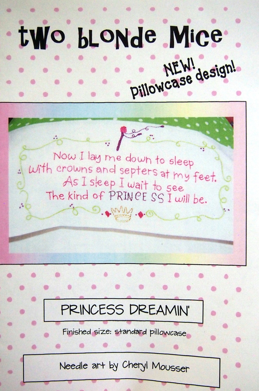 Princess Dreamin' by Cheryl Mousser and Two Blonde Mice Hand Embroidery ...