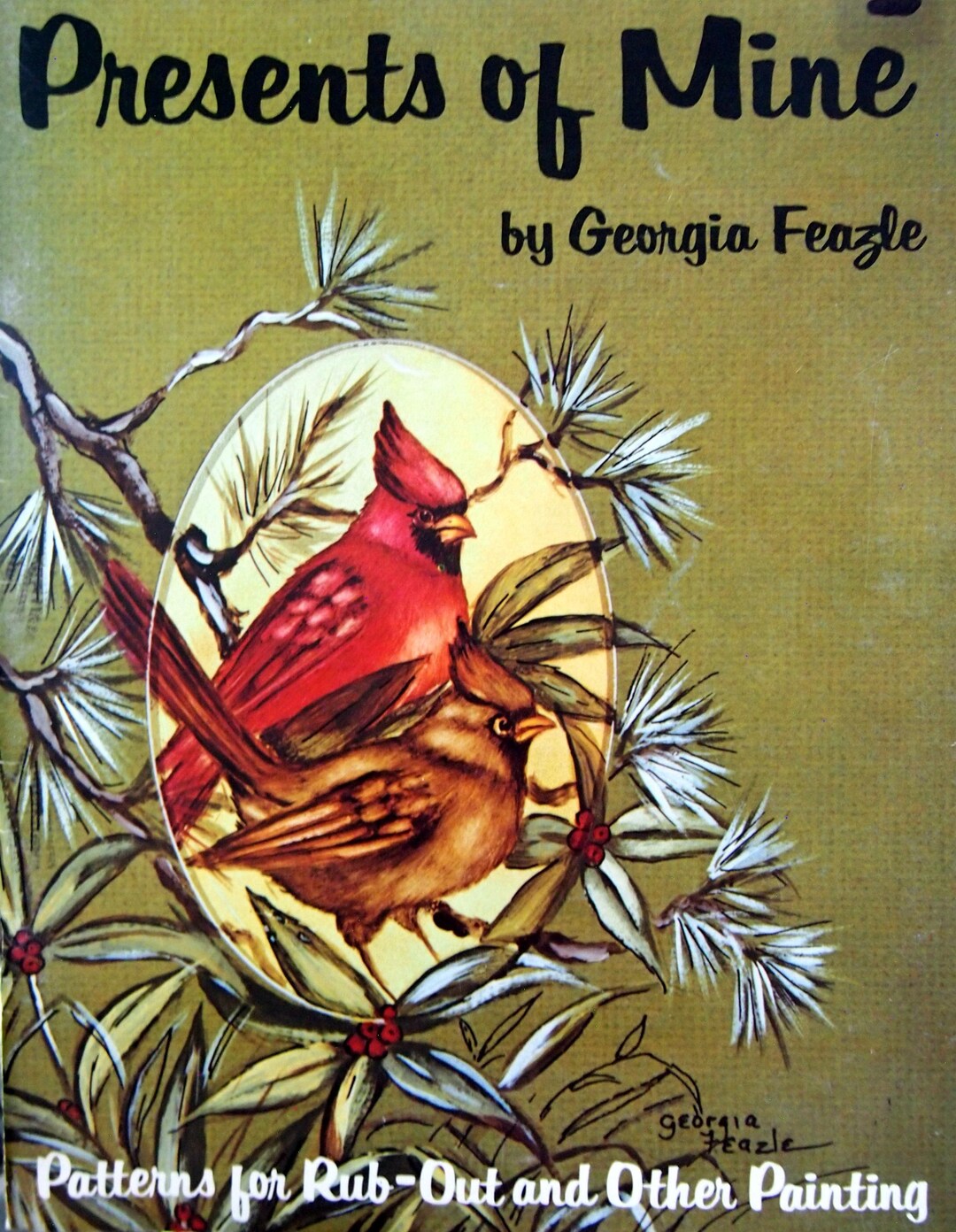 Presents of Mine - Patterns for Rub-out and Other Painting by Georgia ...