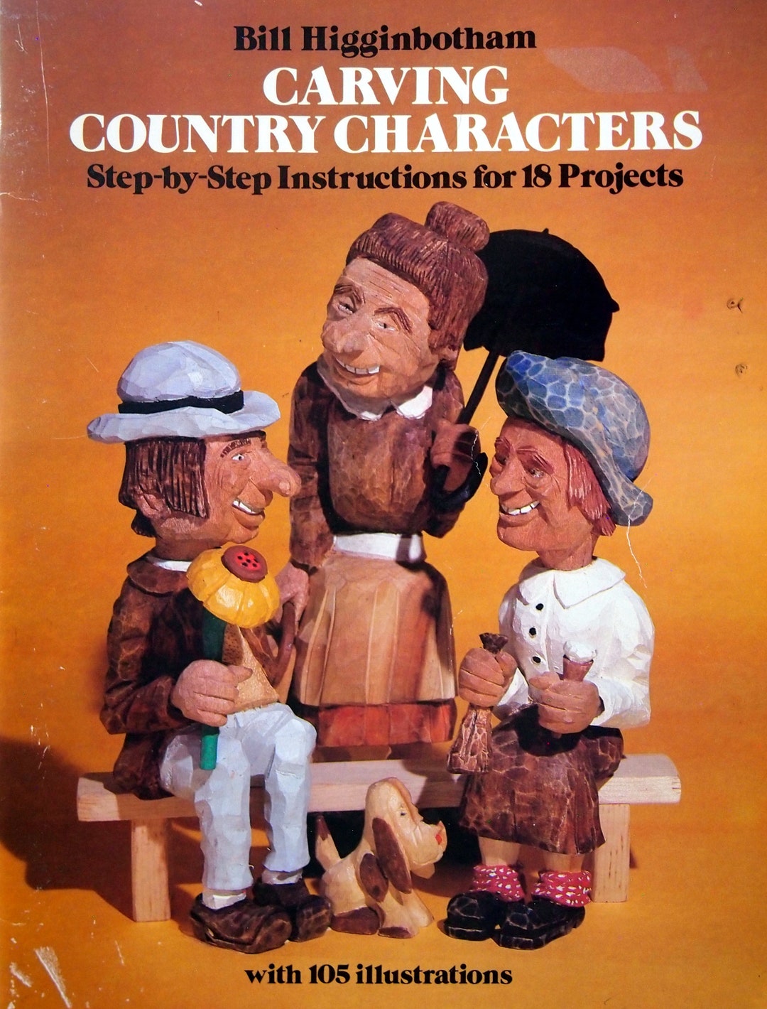 Carving Country Characters - Step-by-step Instructions for 18 Projects ...