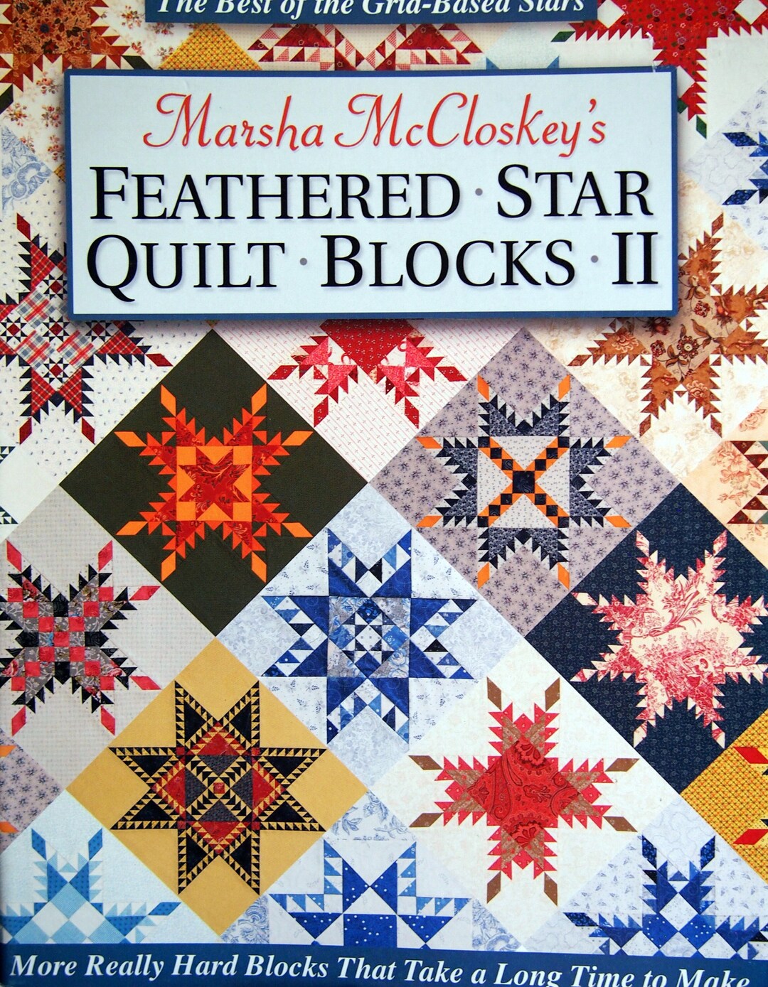 Feathered Star Quilt Blocks II by Marsha Mccloskey Quilt Block Pattern ...