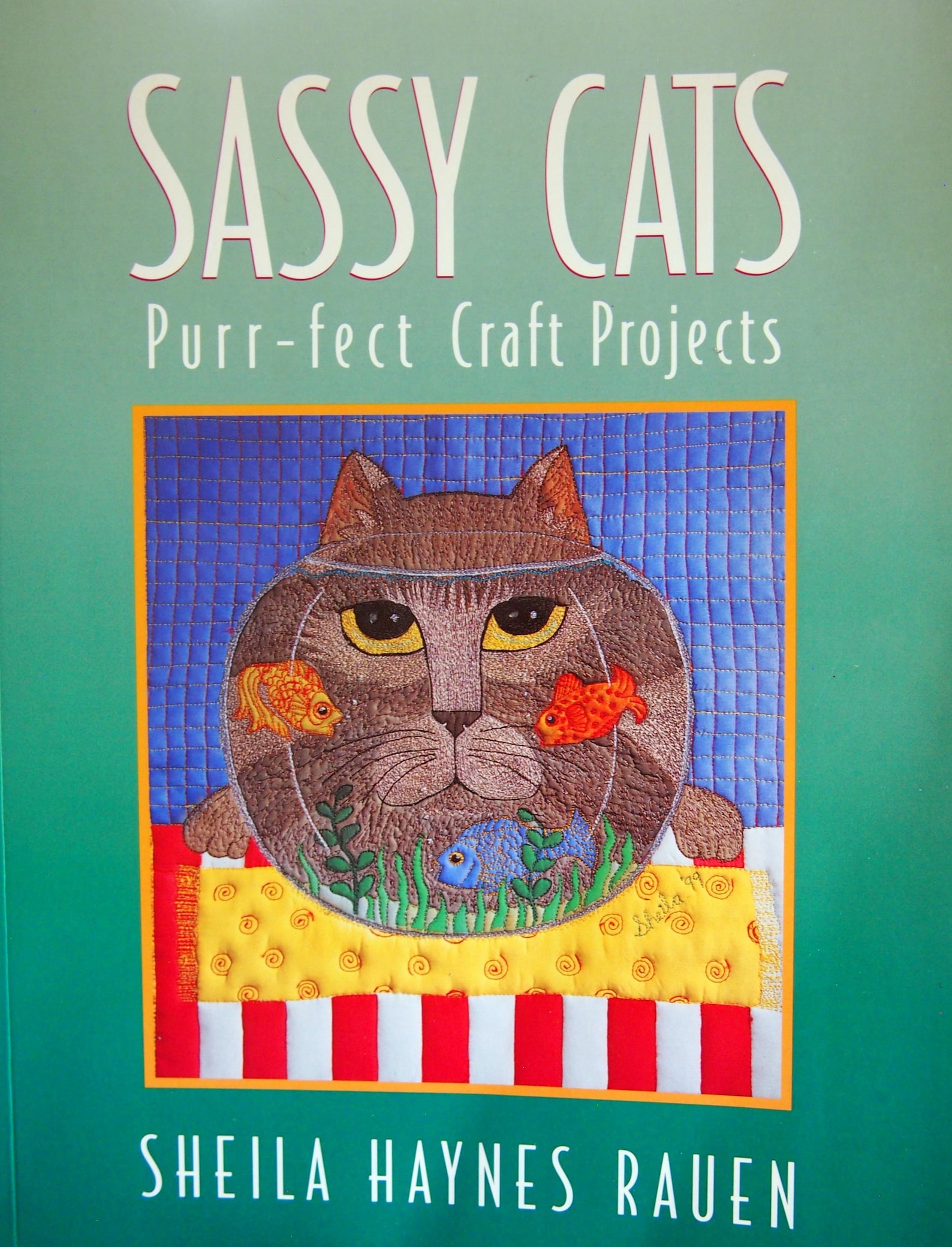 Sassy Cats - Purr-fect Craft Projects by Sheila Haynes Rauen Vintage ...