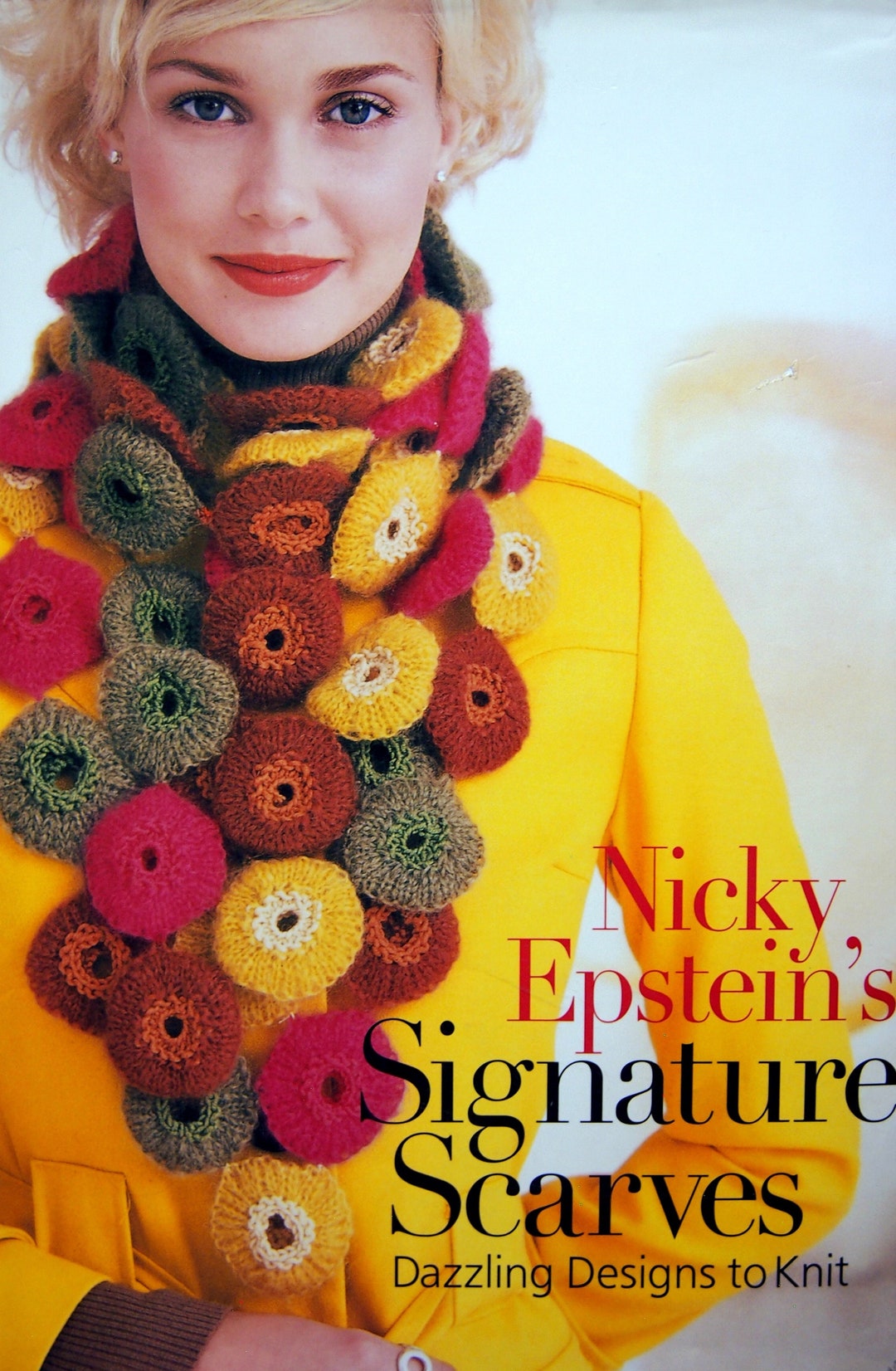 Nicky Epstein's Signature Scarves - Dazzling Designs to Knit Hardcover ...