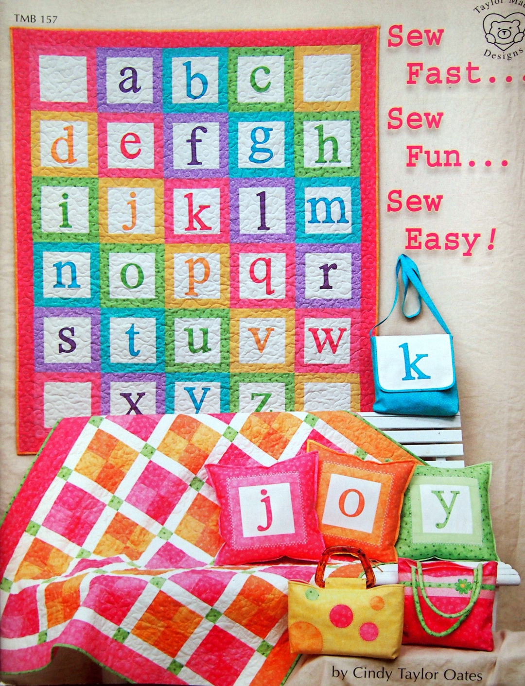 Sew Fast... Sew Fun... Sew Easy by Cindy Taylor Oates Quilting and ...