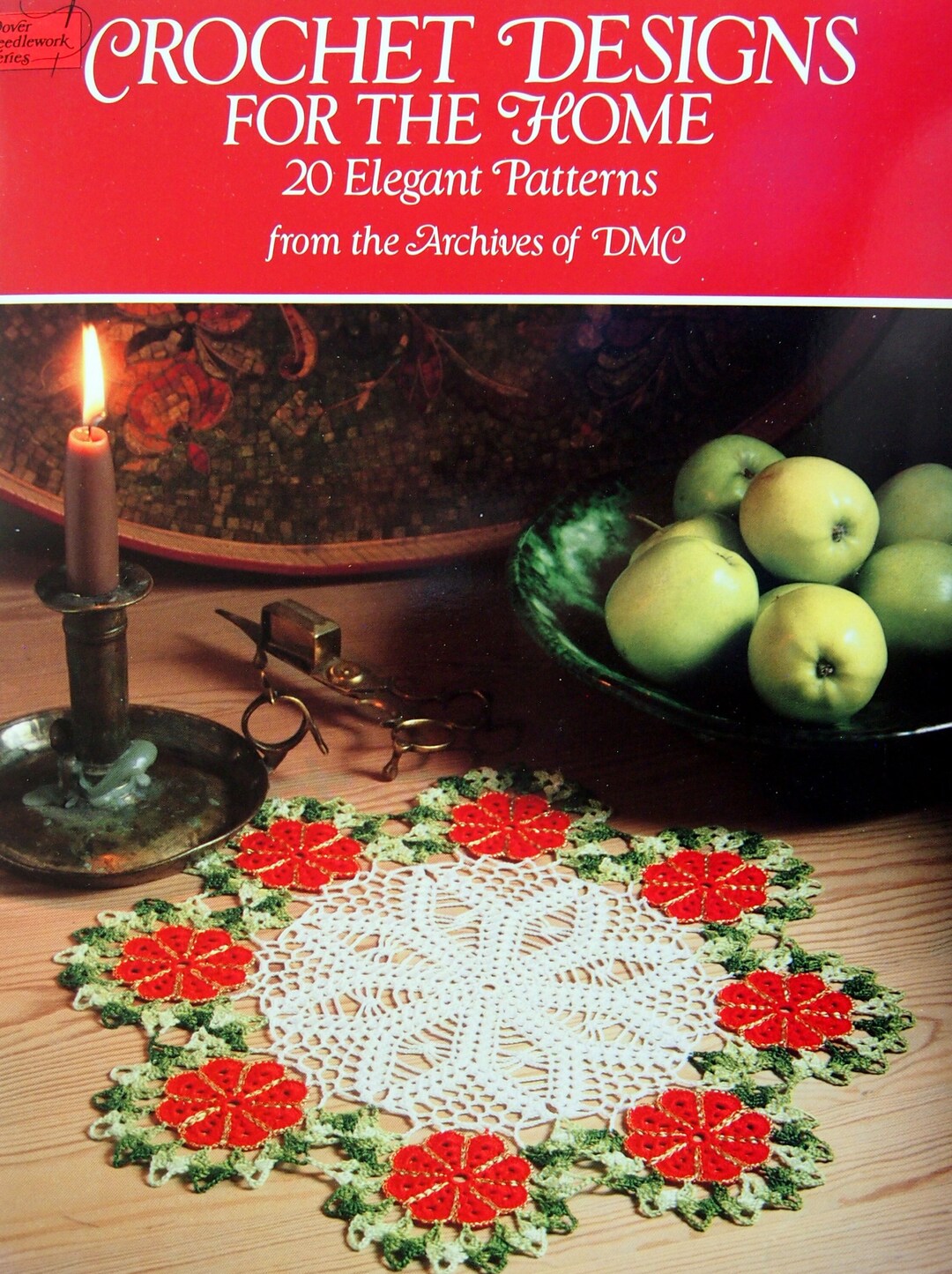 Crochet Designs for the Home - 20 Elegant Patterns From the Archives of ...