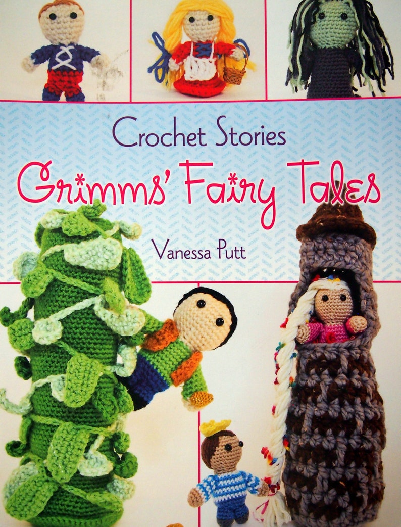 Crochet Stories - Grimms' Fairy Tales by Vanessa Putt Paperback Crochet ...