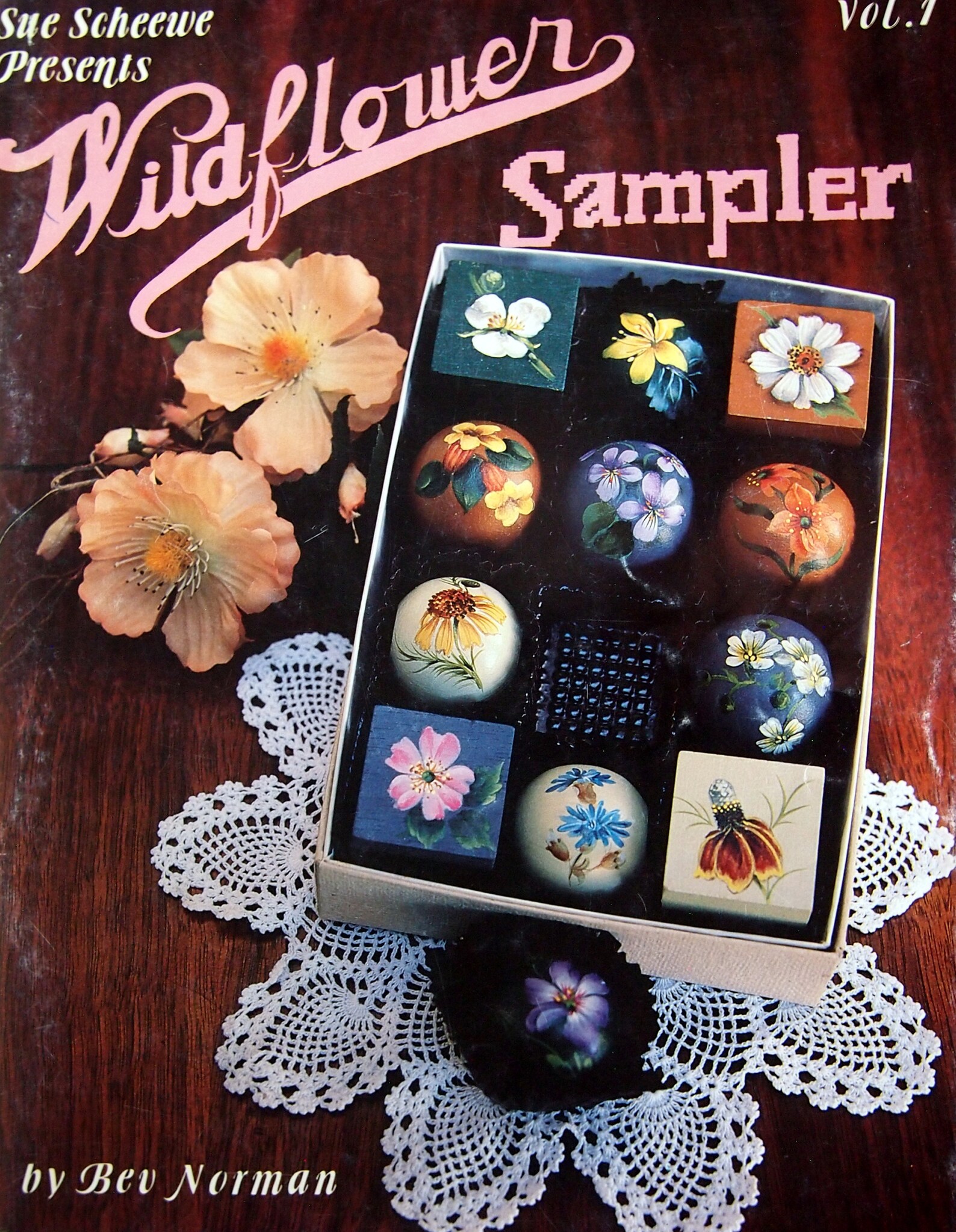Wildflower Sampler Vol. 1 by Bev Norman and Sue Scheewe Presents ...