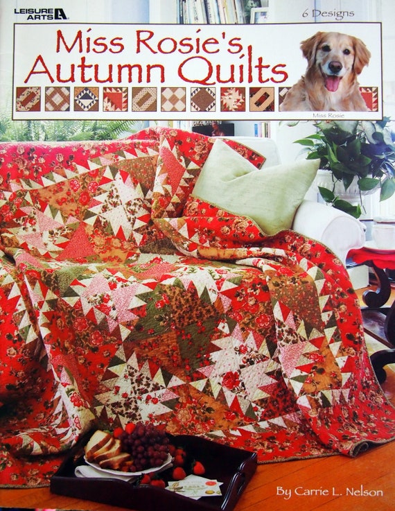 7 Projects By Carrie L Nelson Quilt Pattern Booklet 2003 Miss Rosie's ...