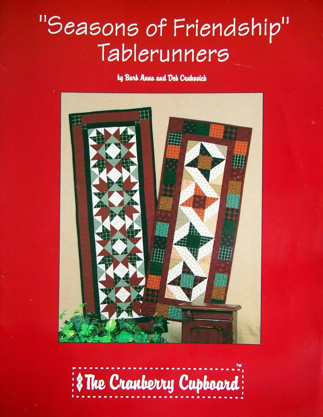 Seasons of Friendship Tablerunners by Barb Anna, Deb Crnkovich and the ...