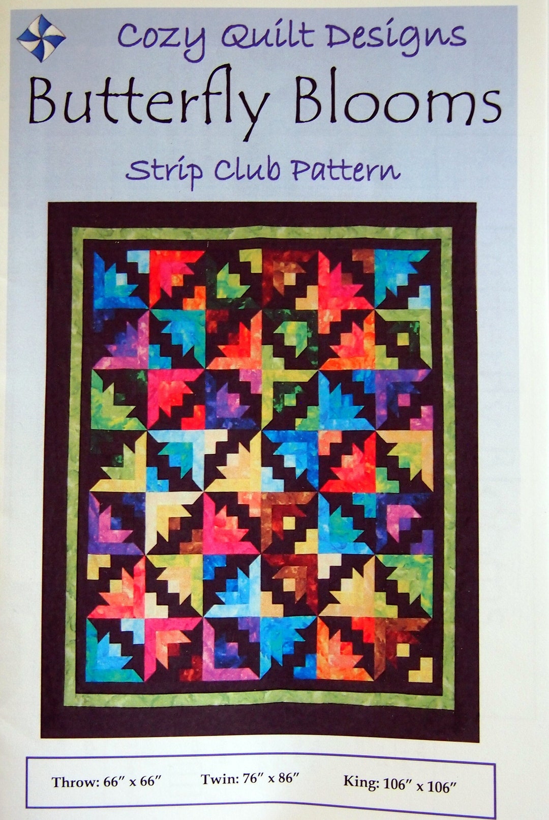 Butterfly Blooms Strip Club Pattern by Cozy Quilt Designs Quilt Pattern ...