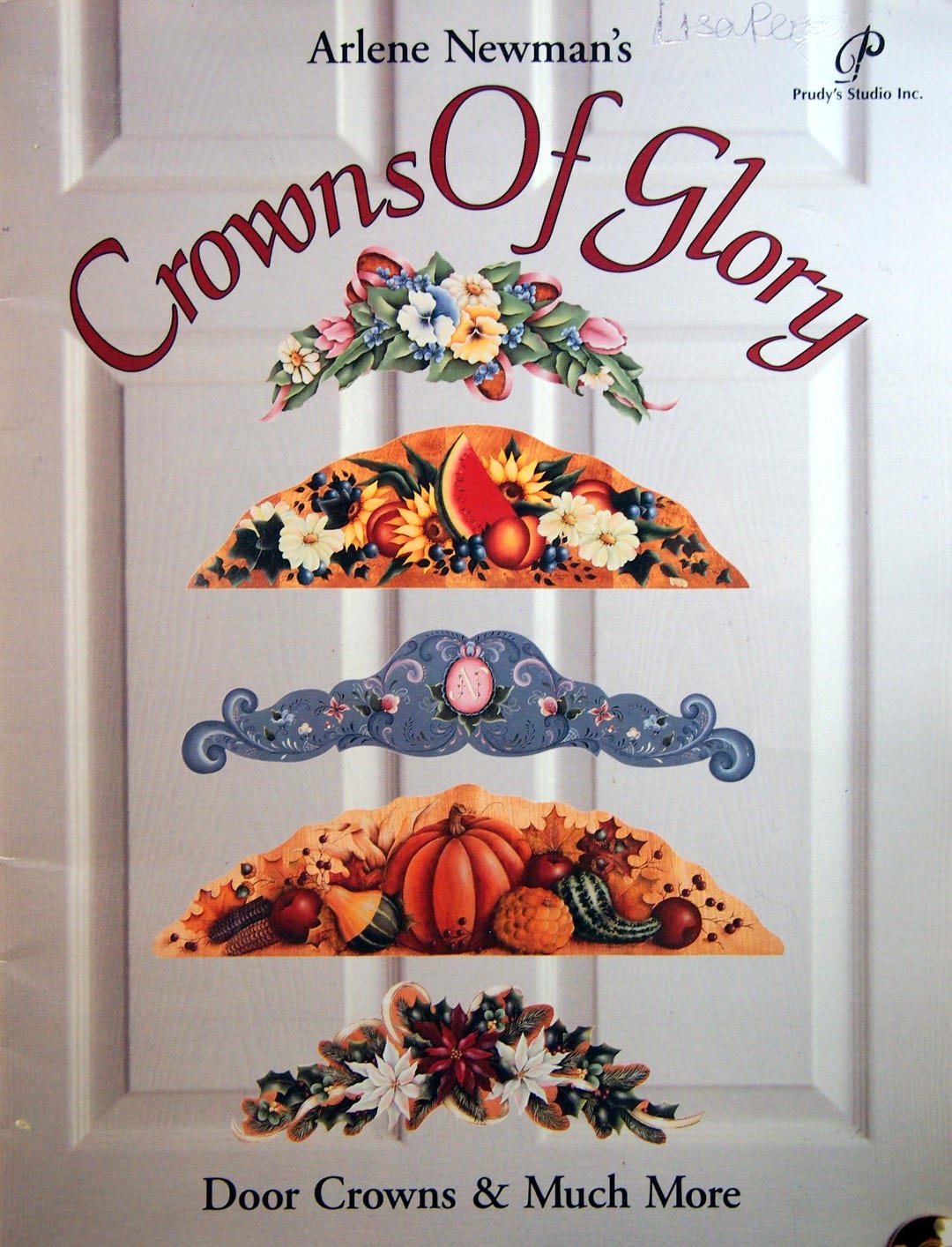 Crowns of Glory - Door Crowns & Much More by Arlene Newman Vintage Tole ...