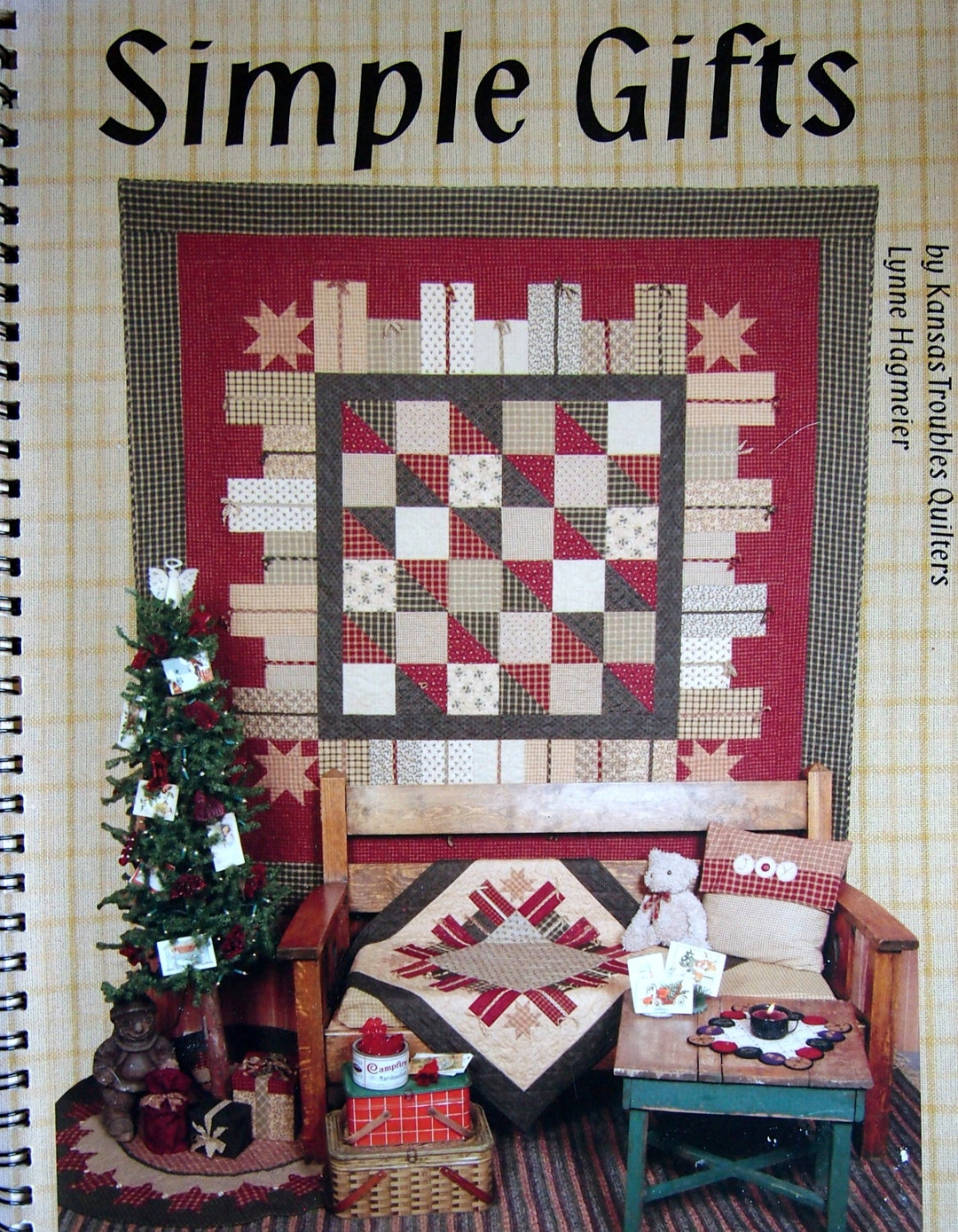 Simple Gifts by Lynne Hagmeier and Kansas Troubles Quilters Quilting ...