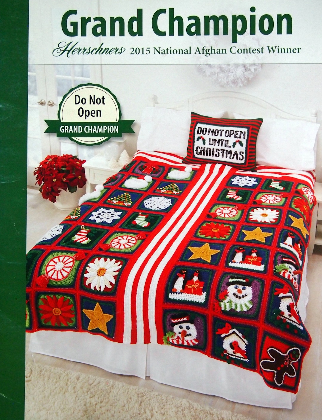 Do Not Open - Grand Champion Herrschners 2015 National Afghan Contest ...