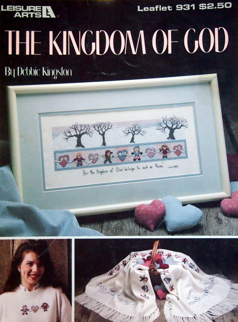 The Kingdom of God by Debbie Kingston and Leisure Arts Vintage Cross ...