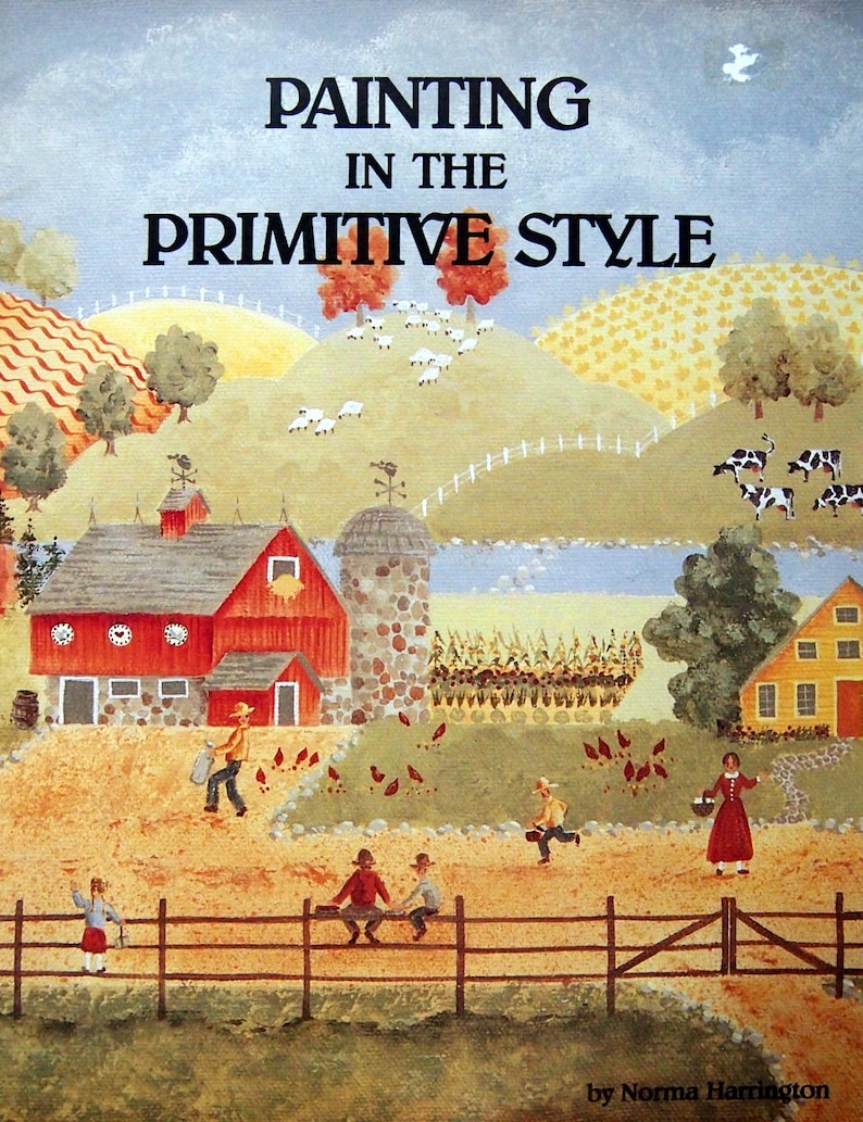 Painting in the Primitive Style by Norma Harrington Vintage Tole and ...