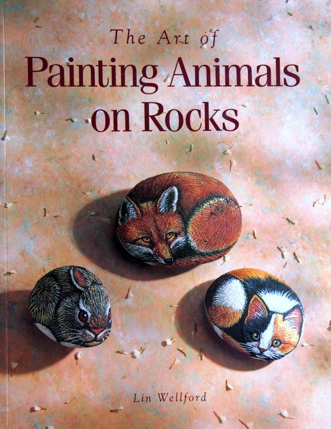 The Art of Painting Animals on Rocks by Lin Wellford Vintage Paperback ...