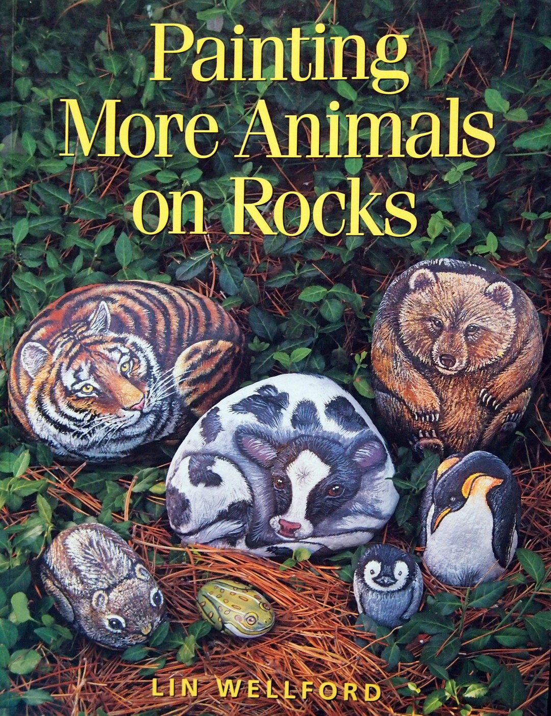 Painting More Animals on Rocks by Lin Wellford Vintage Paperback ...
