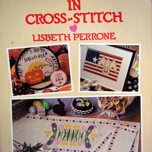 Celebrations in Cross-stitch by Lisbeth Perrone Vintage Cross Stitch ...