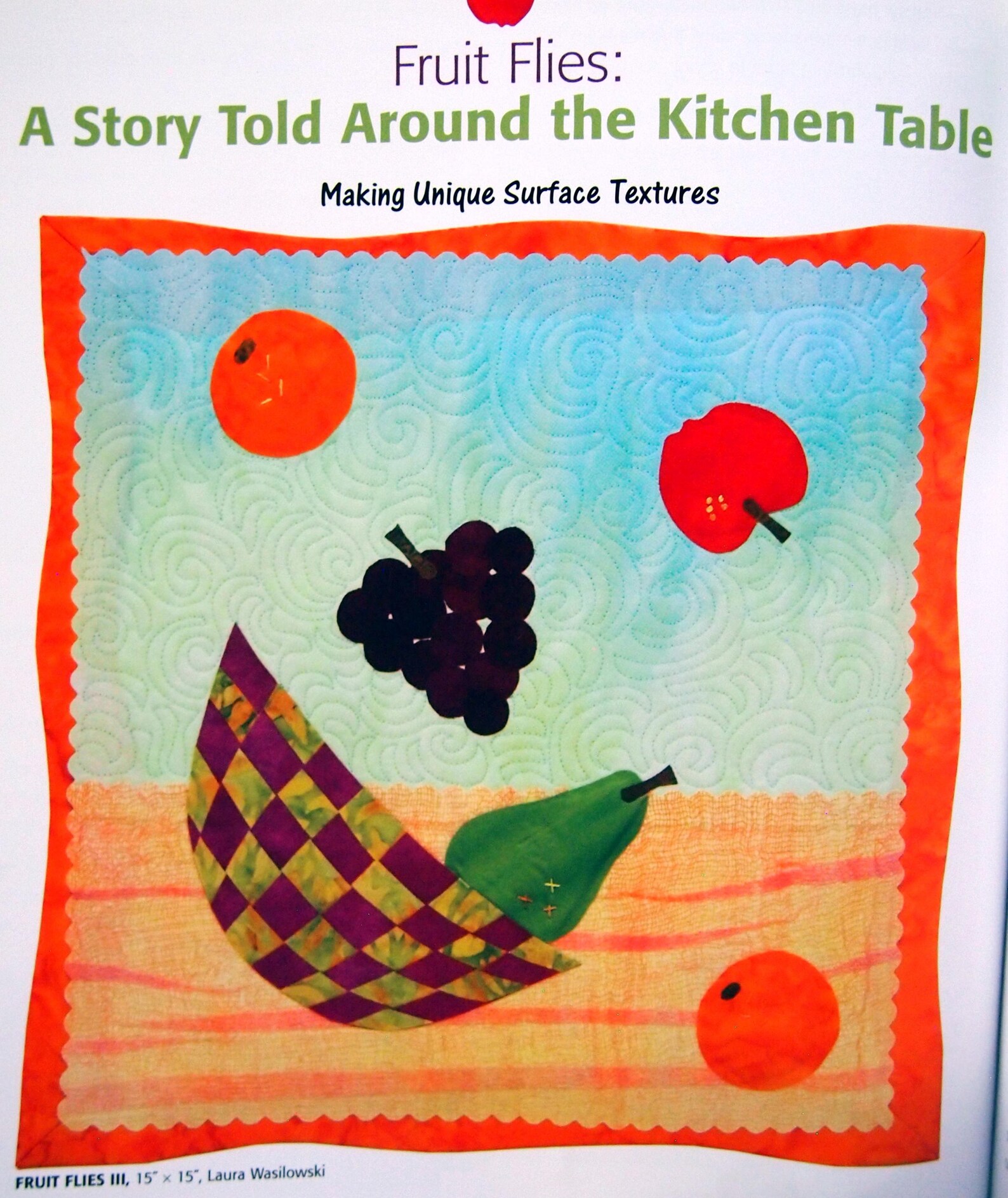 Fuse-and-tell Journal Quilts - Create Your Story in Cloth by Laura ...