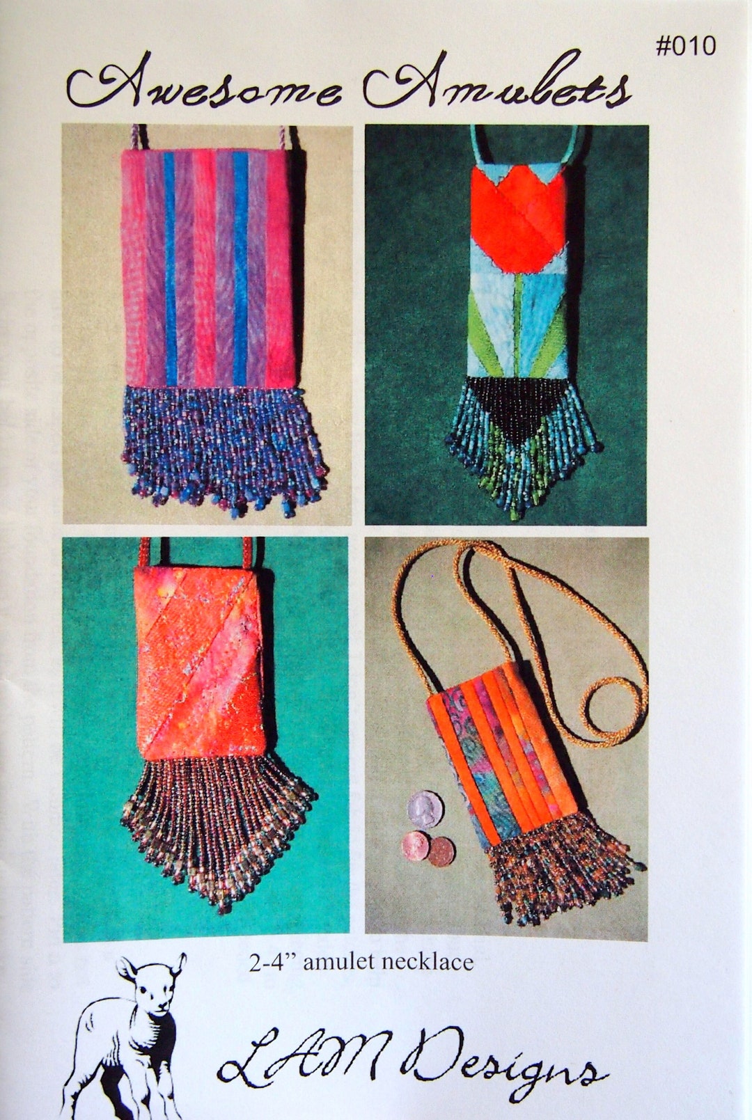 Awesome Amulets by LAM Designs Sewing and Beading Pattern Packet 2005 ...