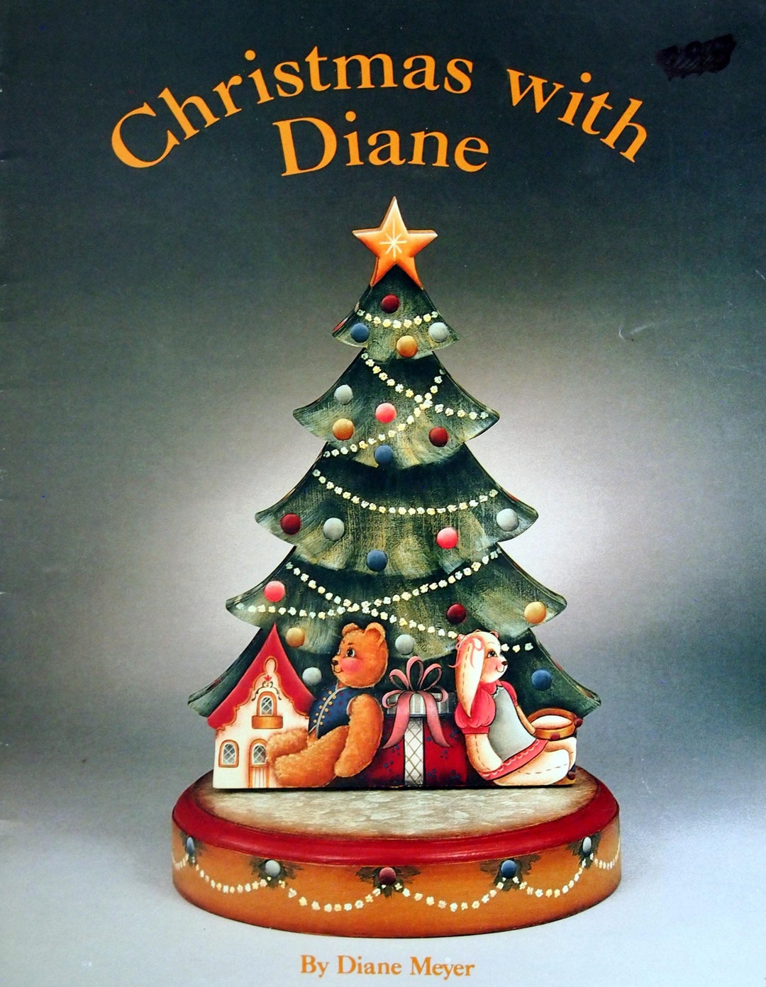 Christmas With Diane by Diane Meyer Vintage Tole and Decorative ...