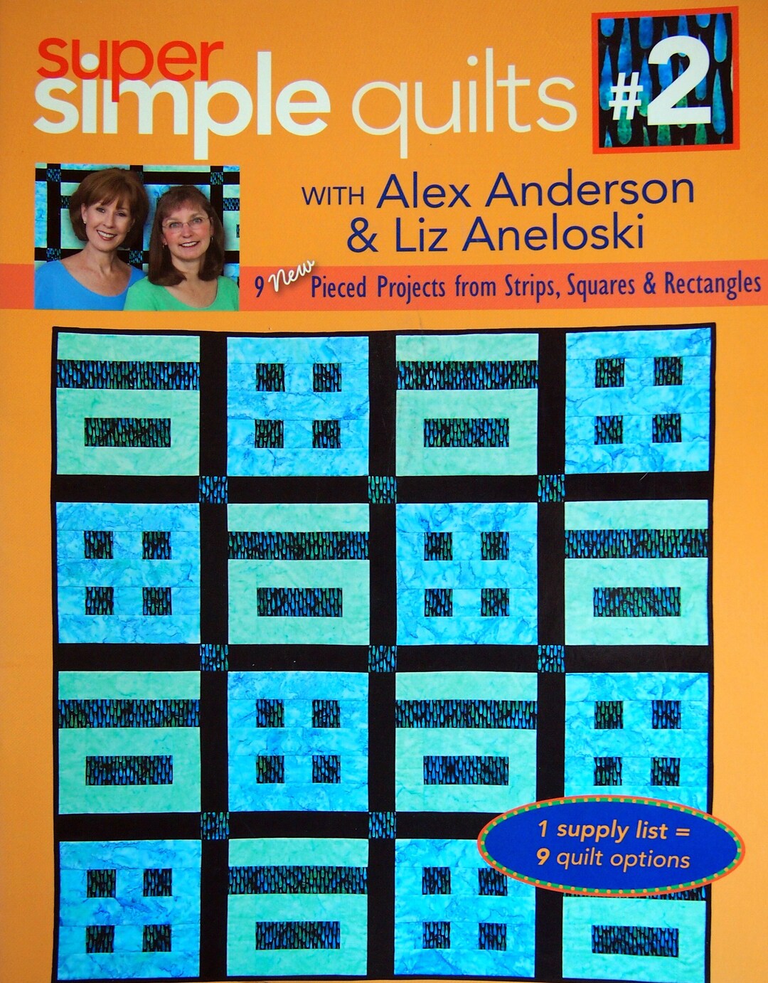 Super Simple Quilts #2 - 9 New Pieced Projects From Strips, Squares ...