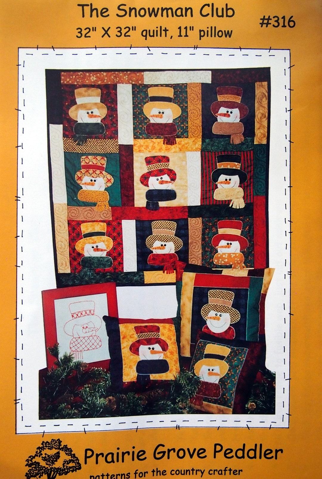 The Snowman Club by Cheryl Haynes and Prairie Grove Peddler Sewing and Quilting Pattern Packet ...