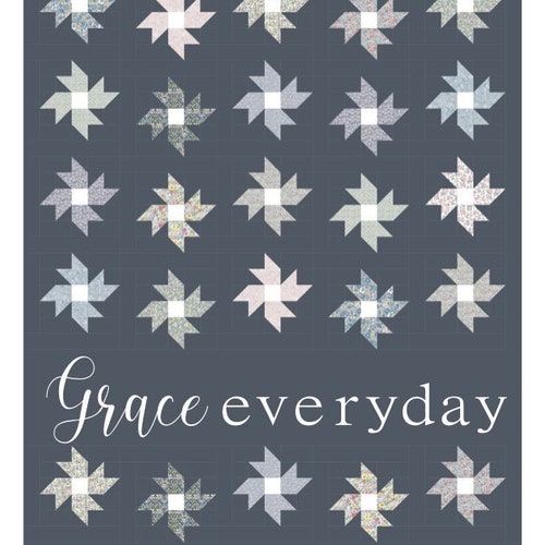Grace Everyday Quilt Pattern PDF Download Quilt Pattern - Etsy